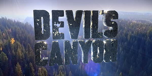 DEVIL'S CANYON - DISCOVERY CHANNEL - :: S4 STUDIOS